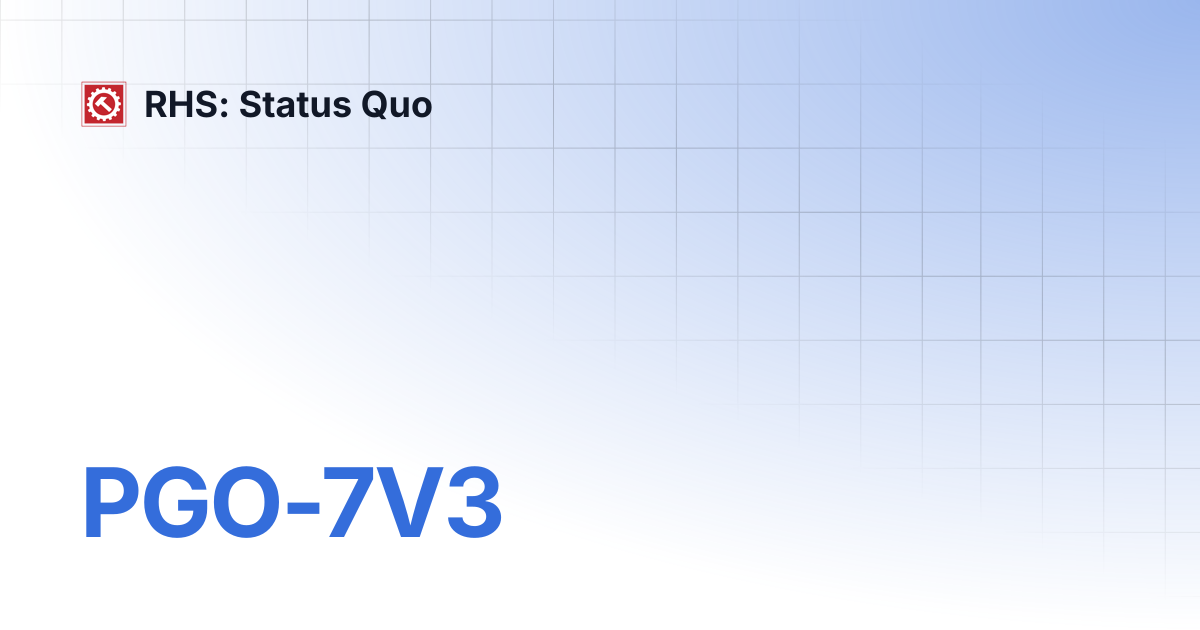 PGO-7V3 | RHS: Status Quo