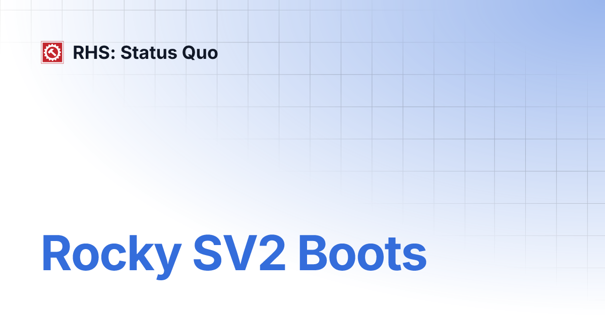 Rocky SV2 Boots | RHS: Status Quo