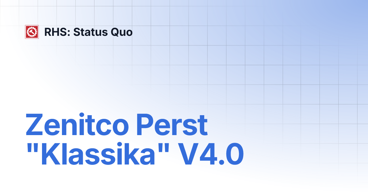 Zenitco Perst "Klassika" V4.0 | RHS: Status Quo